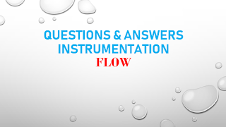 QUESTIONS AND ANSWERS FLOW_INSTRUMENTATION – PAKTECHPOINT