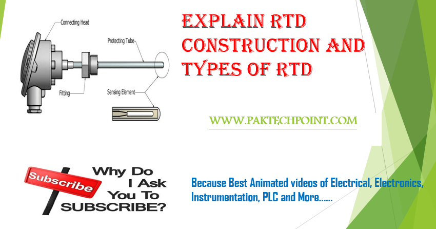 EXPLAIN RTD CONSTRUCTION AND TYPES OF RTD - PAKTECHPOINT