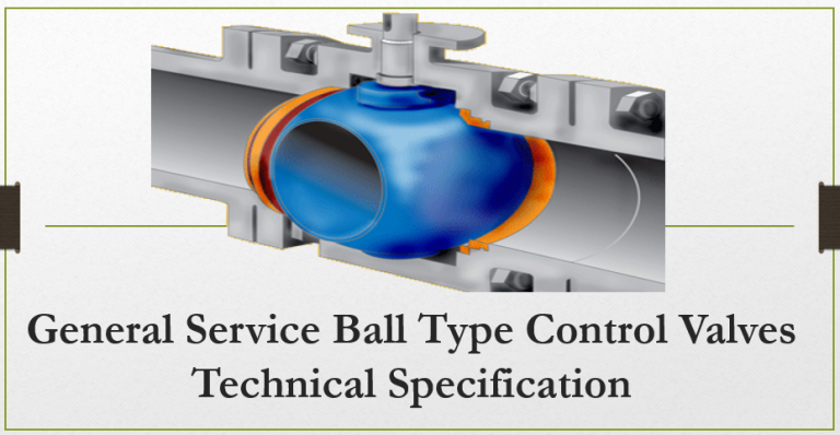 General Service Ball Type Control Valves Technical Specification